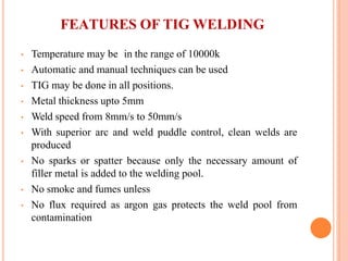 TIG welding.pptx okkkkkkkkkkkkkkkkkkkkkkkkkkkkkkkk | PPTX