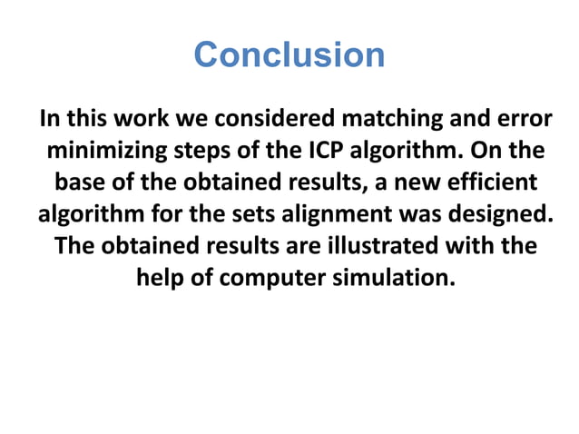 Dmitrii Tihonkih - The Iterative Closest Points Algorithm and Affine ... Dmitrii Tihonkih - The Iterative Closest Points Algorithm and Affine ...