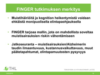 Tiia Ngandu: Muistisairauksien ehkäisyä elintavoilla | PDF