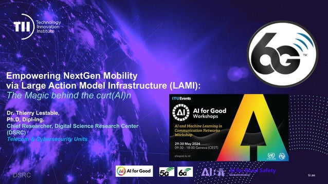 Empowering NextGen Mobility via Large Action Model Infrastructure (LAMI): paving the way to 6G ...