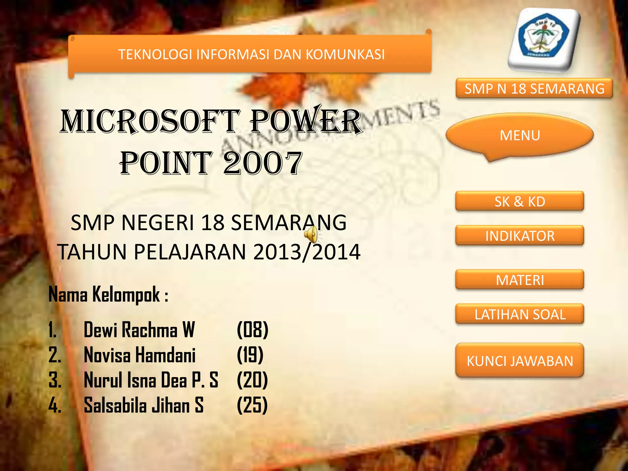 Bab 1 "Mengenal Microsoft Power Point 2007" | PPTX