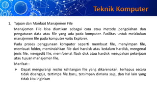 Informatika_Teknik Komputer_Manajemen File | PPTX