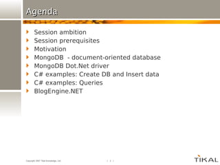Tikal Fuse Day Access Layer Implementation (C#) Based On Mongo Db | PPT