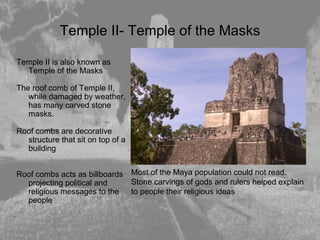 Tikal-The Ancient City of the Maya | PPT