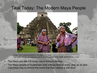 Tikal-The Ancient City of the Maya | PPT