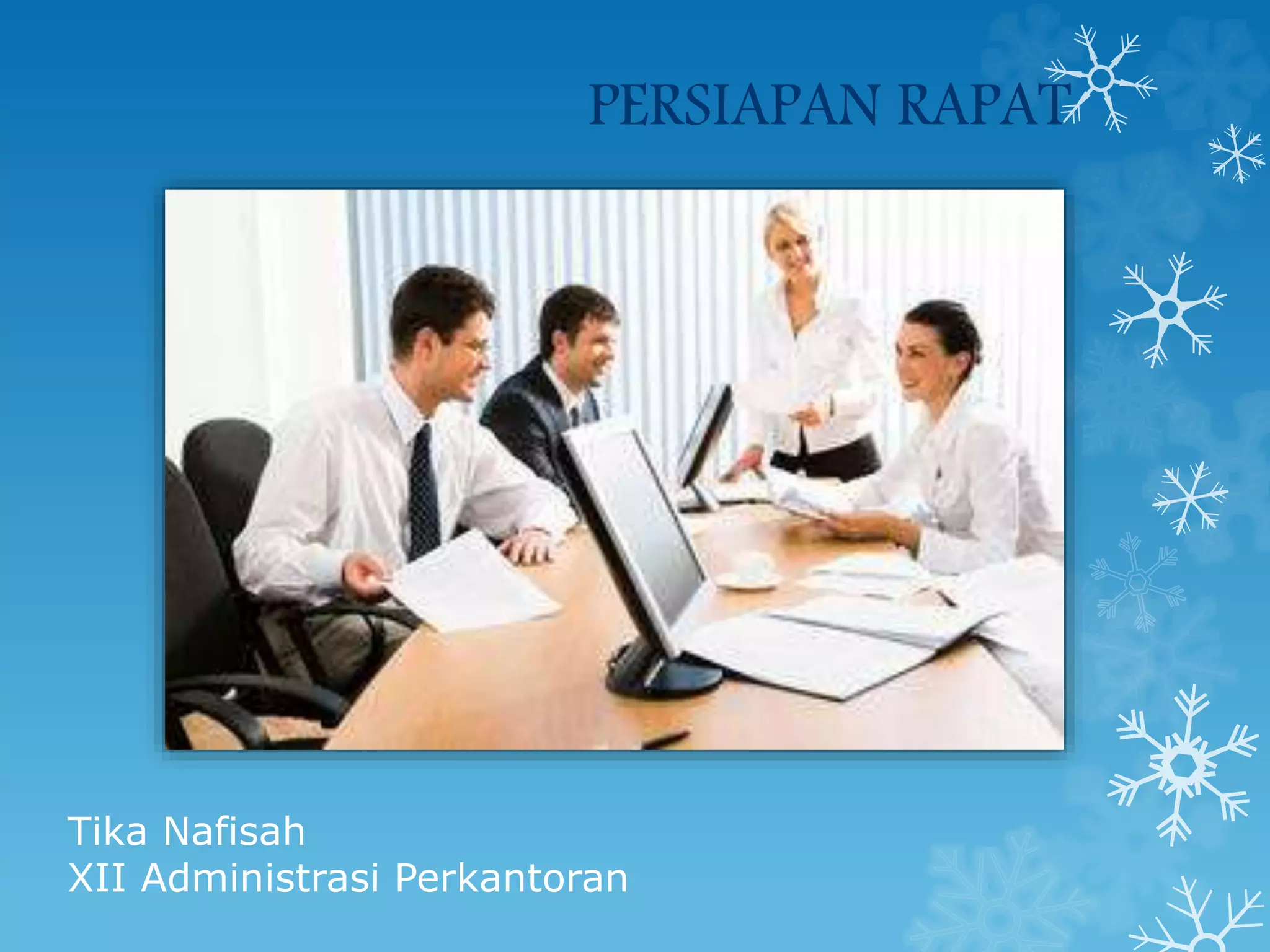 PERSIAPAN RAPAT | PPTX