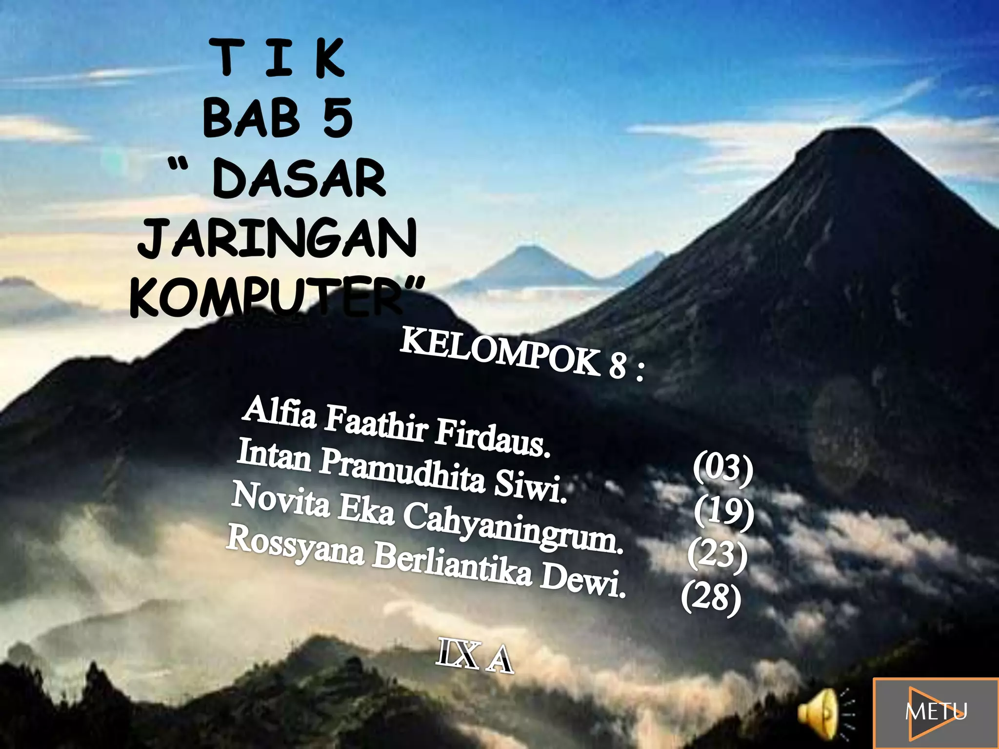 TIK Kelas 9 Bab 5 | PPT