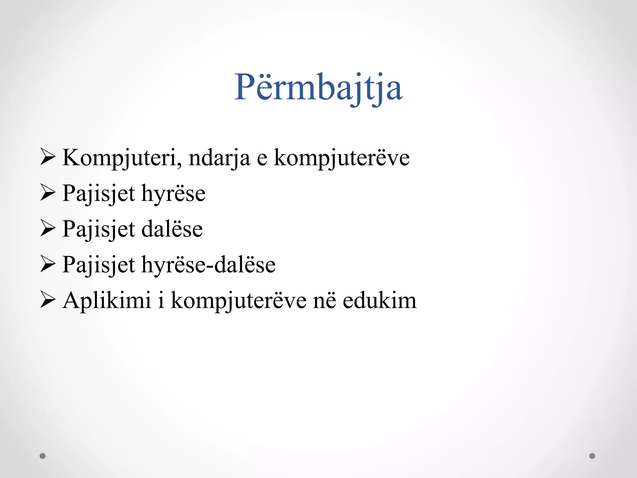 Kompjuteri, njesite hyrese dhe dalese | PDF