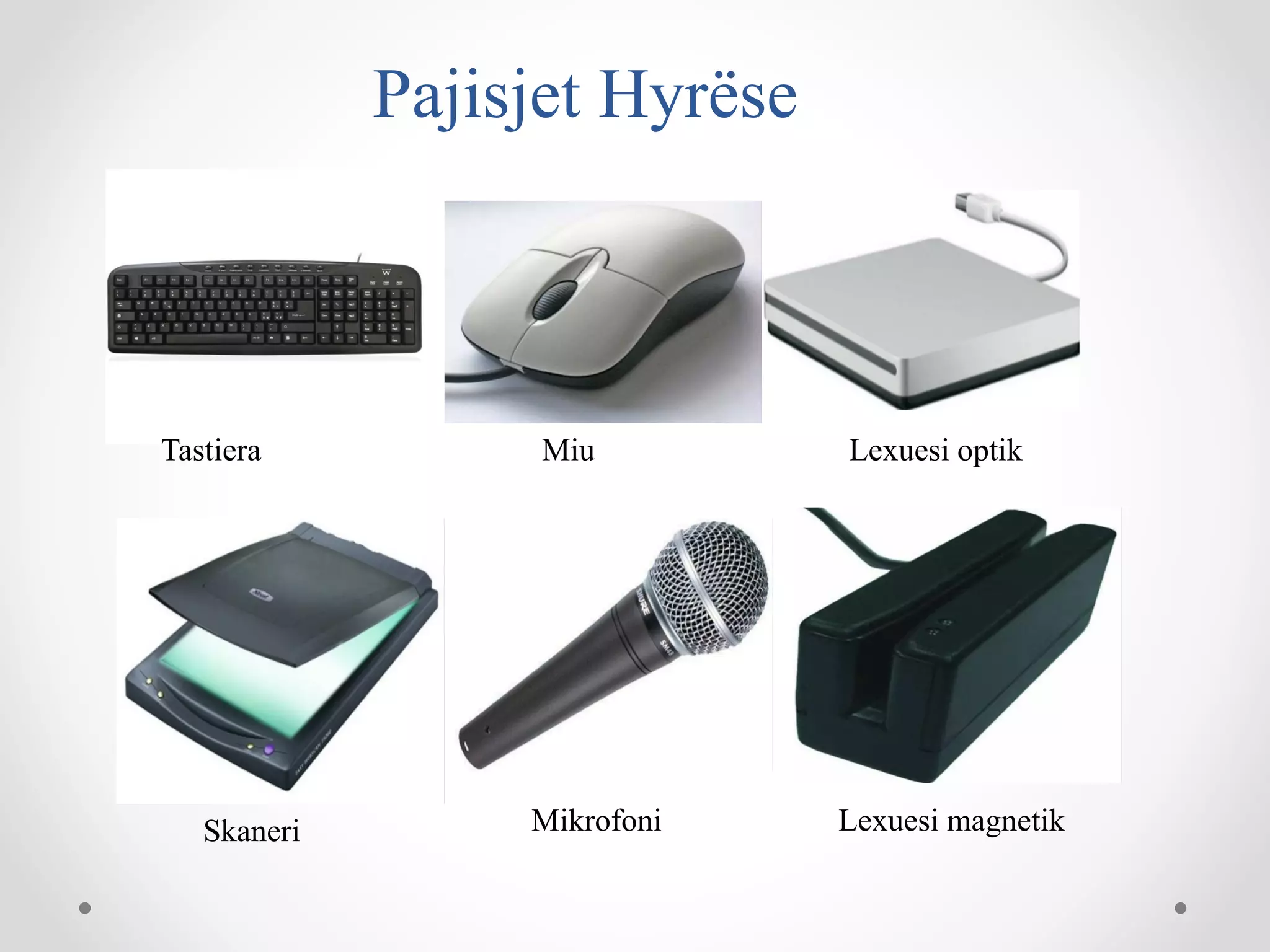 Kompjuteri, njesite hyrese dhe dalese | PDF