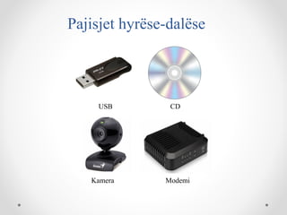 Kompjuteri, njesite hyrese dhe dalese | PDF