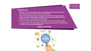 7 Smarter ways of searching on the Internet! | PPTX