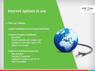 Tikona - Value Internet Leased Line | PPT | Free Download