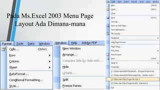 Perbedaan Pada Page Layout Ms.Excel 2003 dan Ms.Excel 2007 | PPT