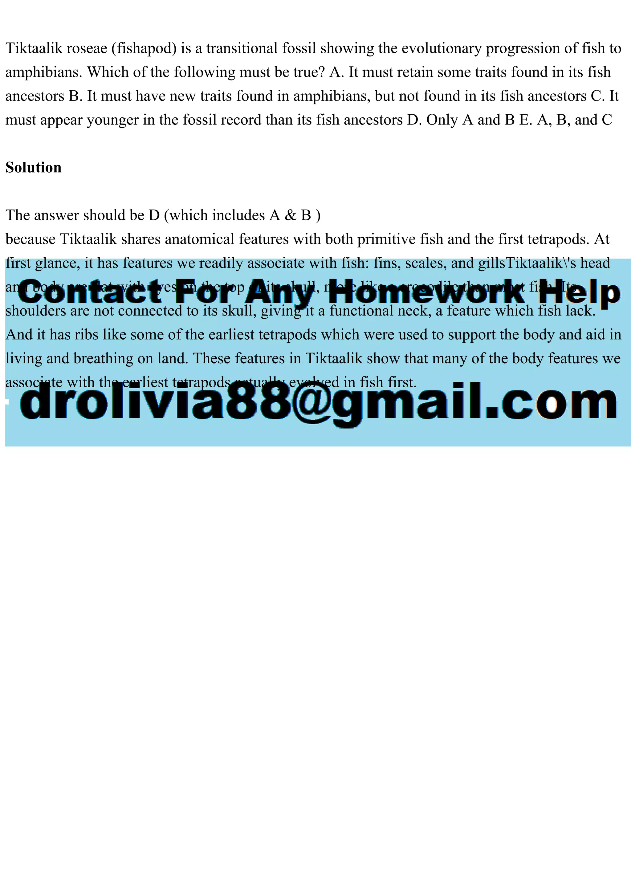 Tiktaalik roseae (fishapod) is a transitional fossil showing the evo ...