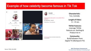 Tik tok in Thailand insight by Mint_Kaewmanorom 2020 | PPTX