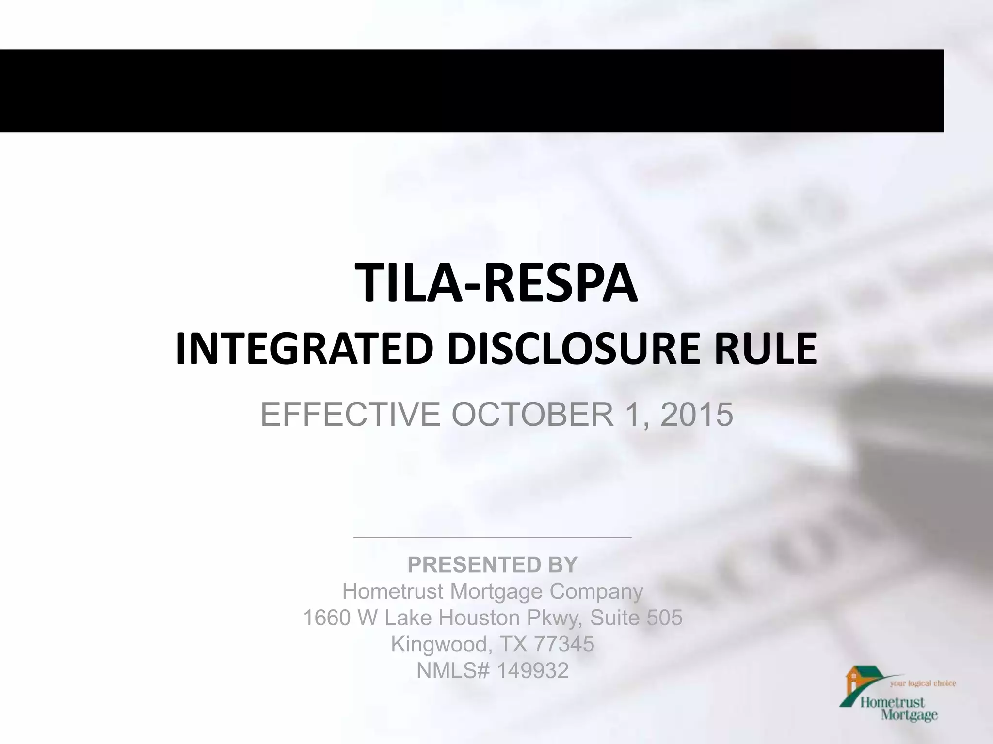 TILA-RESPA Integrated Disclosure Rule | PPT