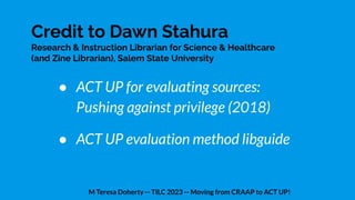Moving from CRAAP to ACT UP! (TILC 2023) | PDF