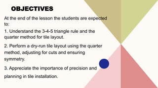 Lesson in Tile Floor Layout TESDA Philippines.pptx