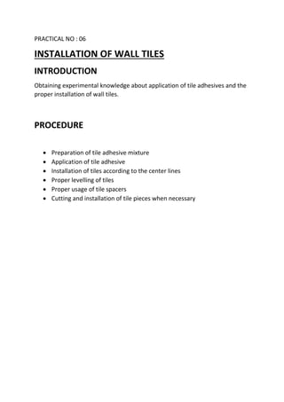 TILE PRACTICALS with a minimmum skill with | DOCX