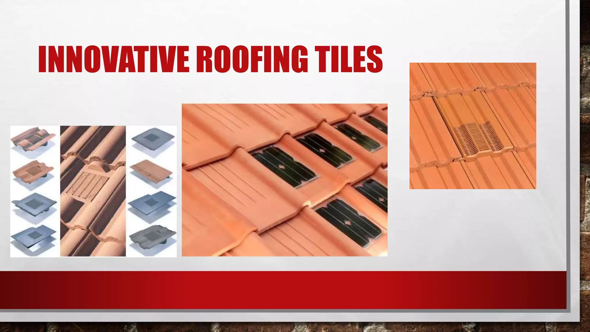 Tile Roofing- Materials and Techniques | PPTX