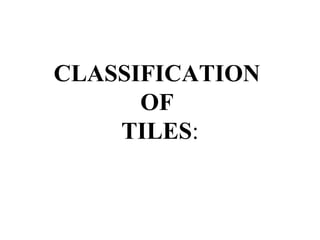 Tiles | PPT