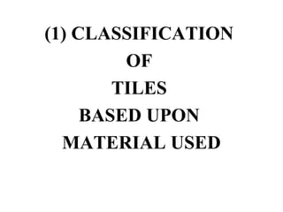 Tiles | PPT