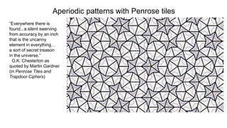 Tilings in Art, Math and Science - Bob Culley | PPTX