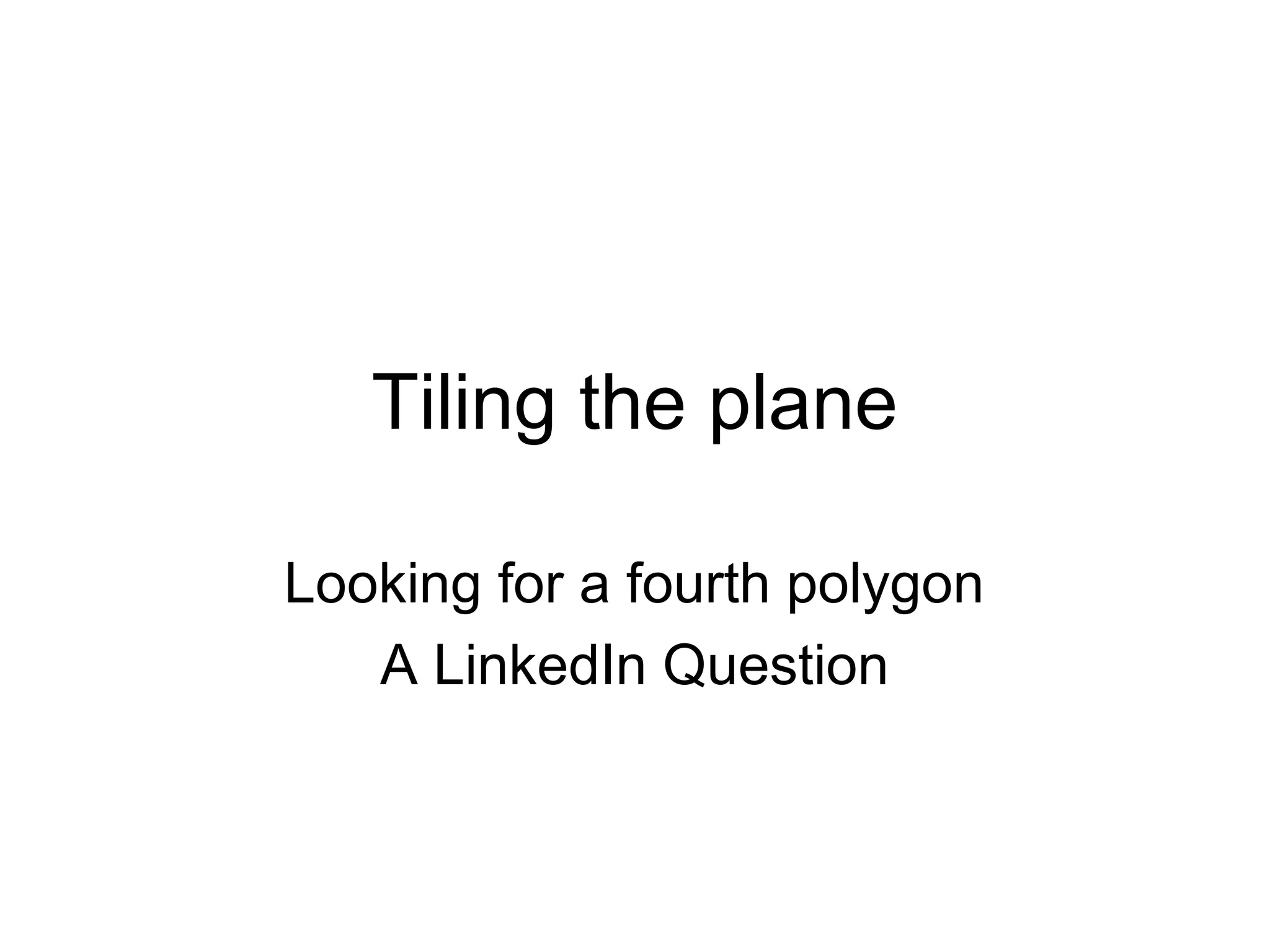 Tiling the plane | PPT