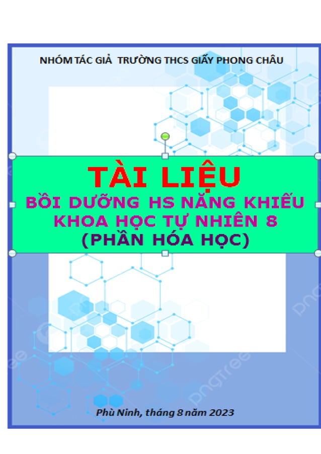 TÀI LIỆU BỒI DƯỠNG + BÀI TẬP TRẮC NGHIỆM KHOA HỌC TỰ NHIÊN 8 - PHẦN HÓA HỌC - CHƯƠNG TRÌNH GDPT ...
