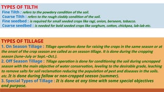 TILLAGE IN AGRICULTURE - IMPORTANCE AND PRACTICE | PPTX