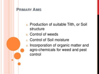 TILLAGE AND TILLAGE PRACTICES | PPTX | Agriculture | Industries