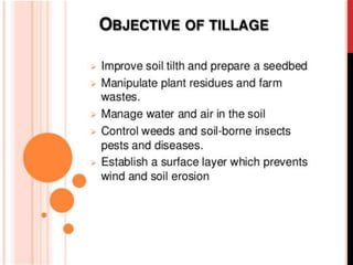 TILLAGE AND TILLAGE PRACTICES | PPTX | Agriculture | Industries