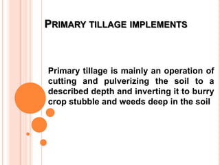 Tillage and tillagepractices | PPTX
