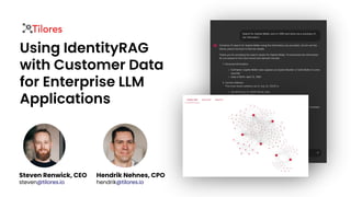 Using IdentityRAG with Customer Data for Enterprise LLM Applications | PDF | Databases ...