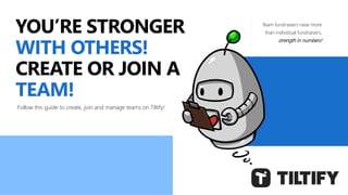 Tiltify Teams | PDF