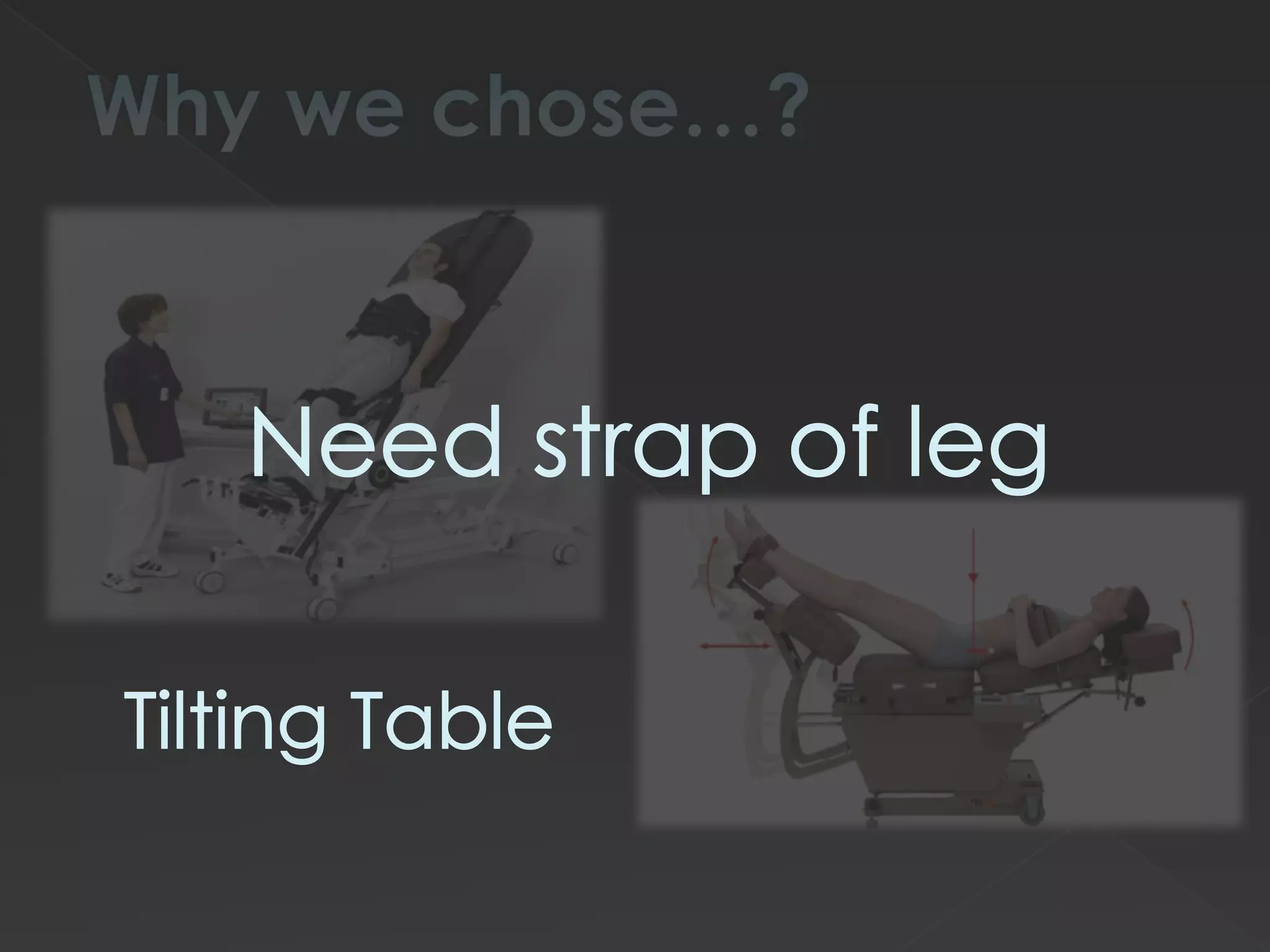Tilting table | PPTX
