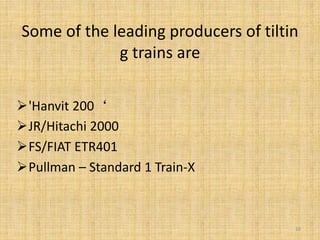 Tilting trains | PPTX