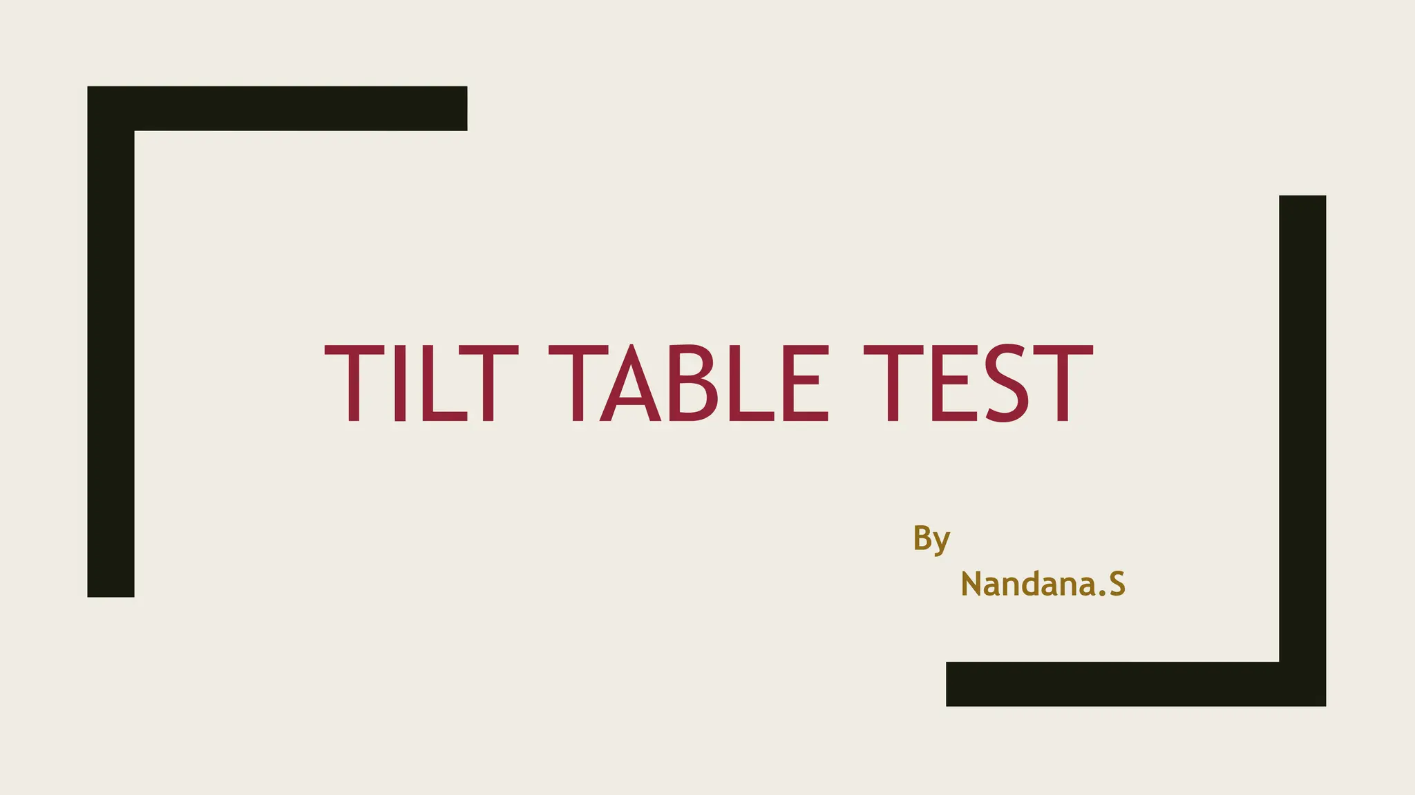 TILT TABLE TEST PRESENTATION.pptx