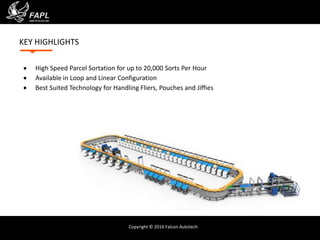 FALCON's Tilt Tray Sorter: A new age in Packet Sorting | PPTX