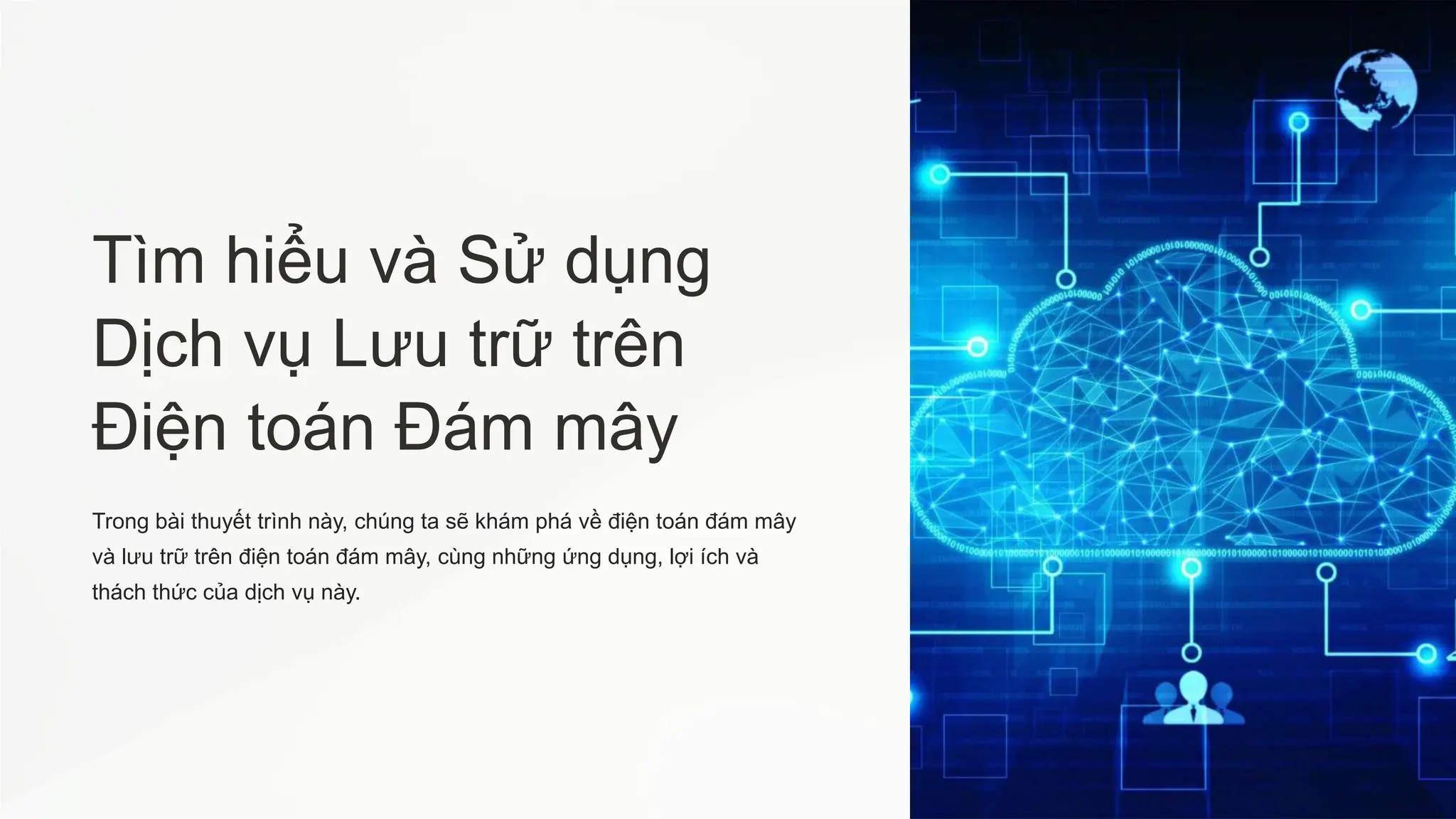 Tim Hieu Va Su Dung Dich Vu Luu Tru Tren Djien Toan Djam May 1pptx