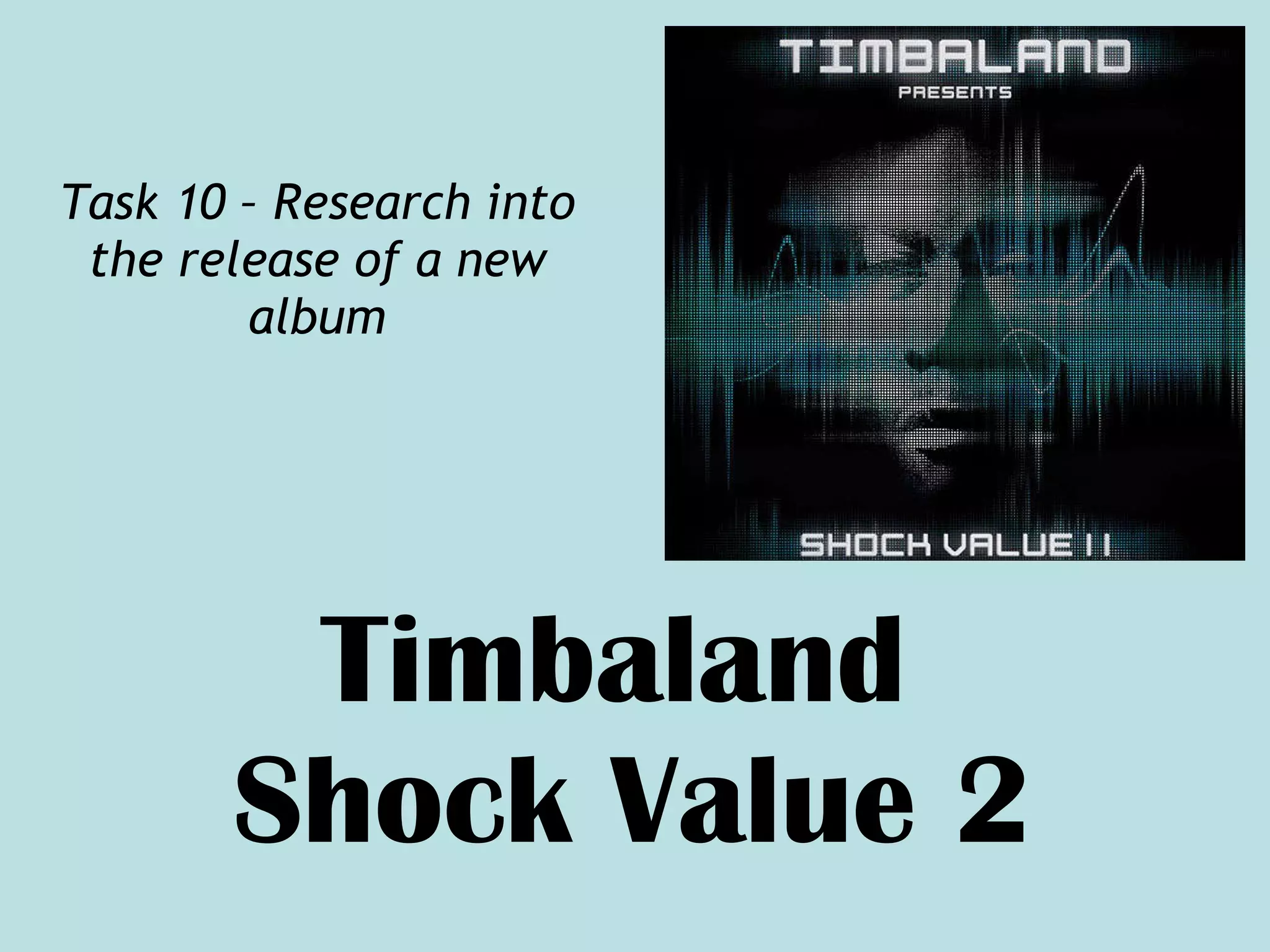 Timbaland album release | PPT