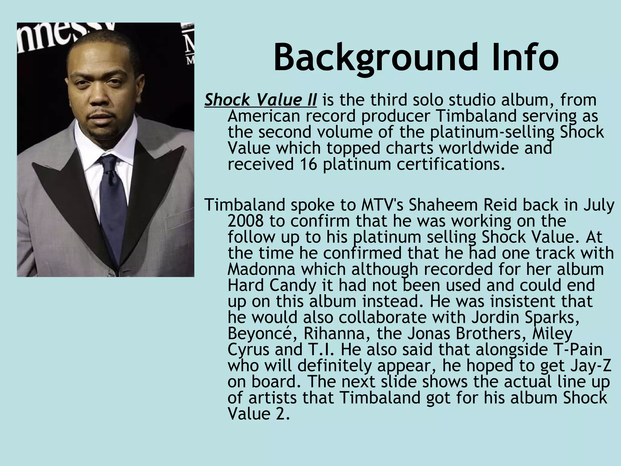Timbaland album release | PPT