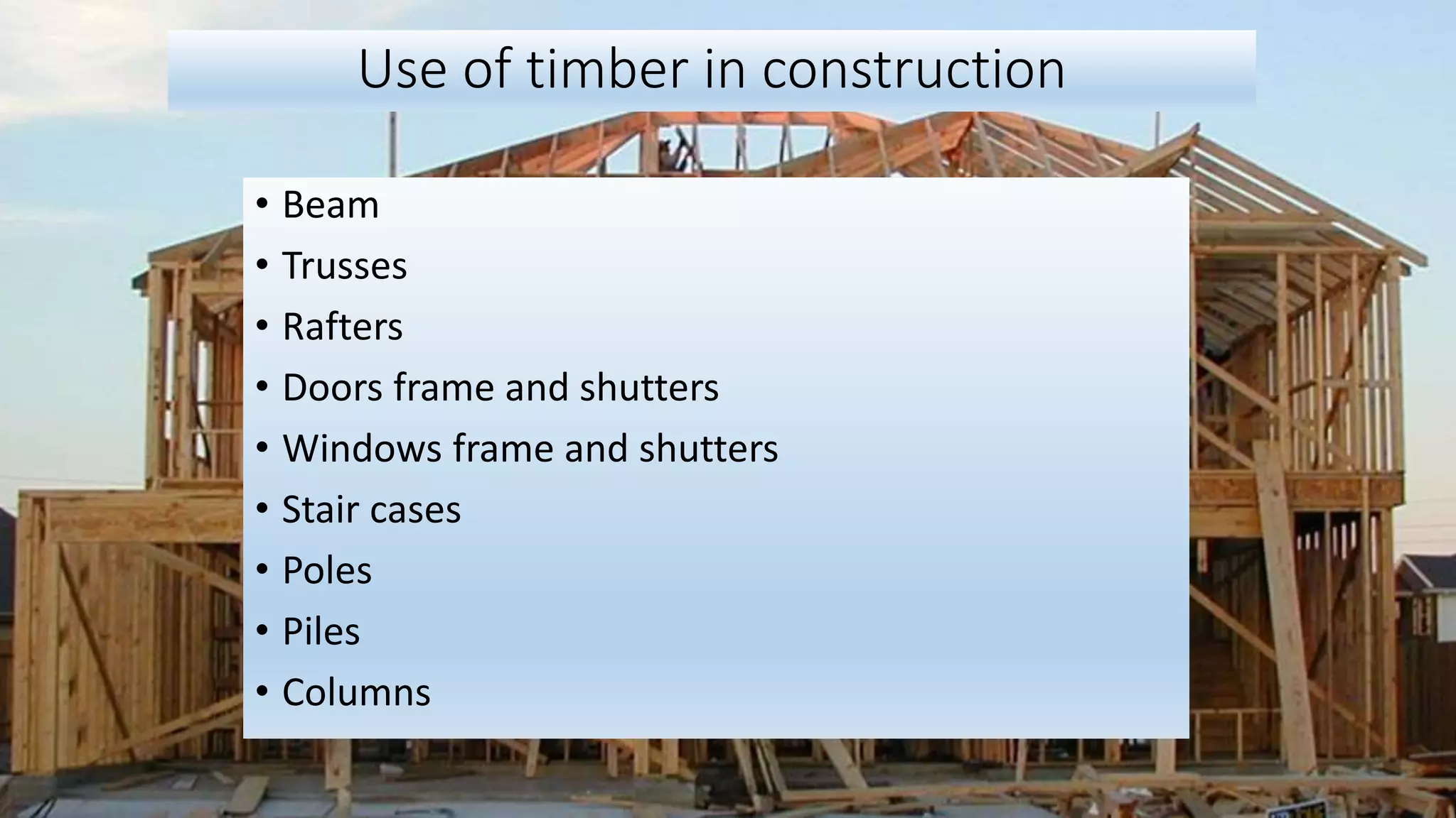 Timber- As a Building Material | PPT