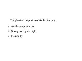 TIMBER AS A CONSTRUCTION MATERIAL IN THE BUILDING INDUSTRY.pptx