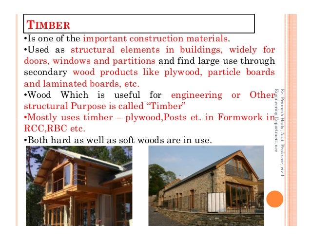 Timber civil engineering material - asst. proff. pramesh hada