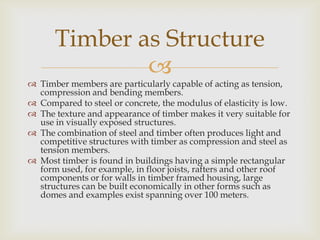 Timber structure | PPTX