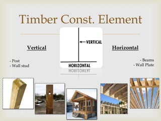 Timber structure | PPTX