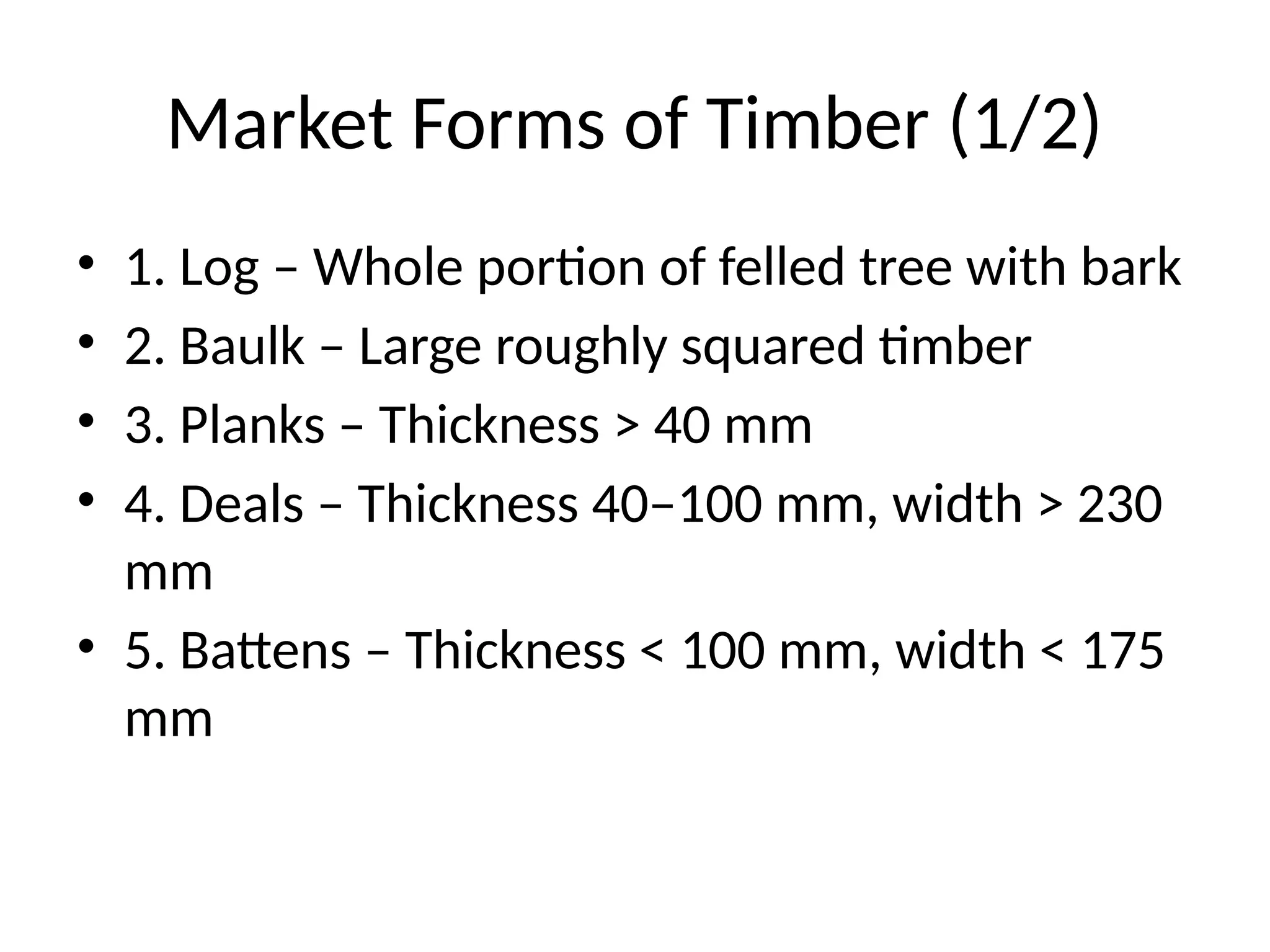Timber and market forms of timber used in construction | PPTX