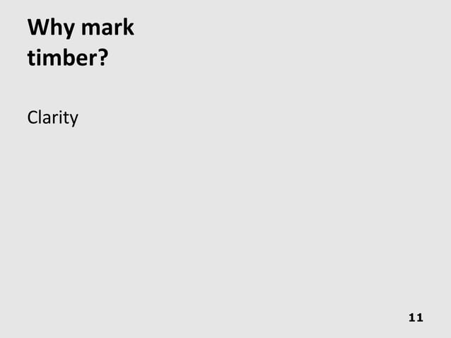 Timber Marking Ppt Slideshow & Notes Part 1 Ppt97 | PPT