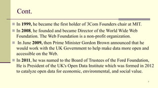 Tim Berner Lee web inventor | PPTX | Web Design and HTML | Internet